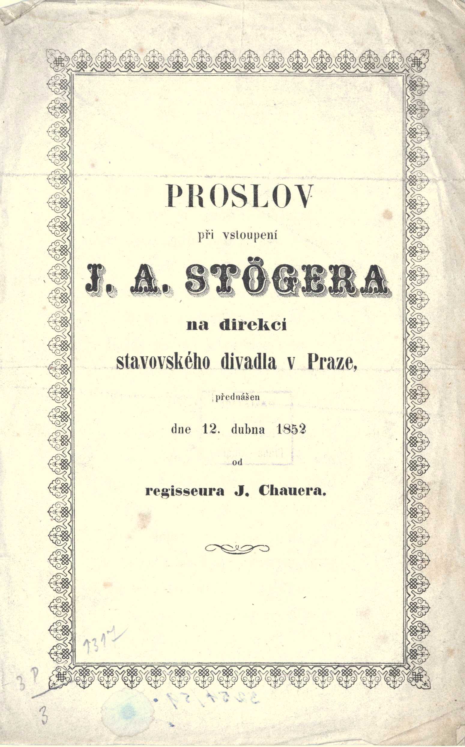 Proslov při vystoupení J.A. Stogera na direkcí Stavovského divadla v
